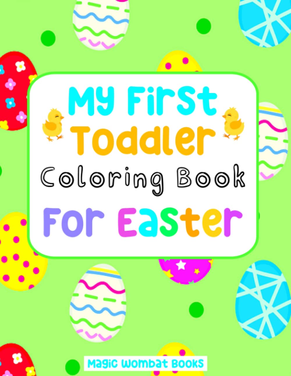 Mua My First Toddler Coloring Book For Easter: 75 Fun & Easy Coloring ...