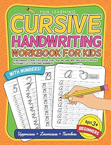 Cursive Handwriting Workbook For Kids Beginners: A Beginner’s Practice ...