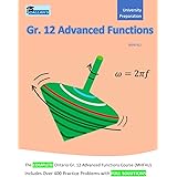 Mathematics 12 Advanced Functions, University Prep (MHF4U) SOLARO Study ...