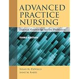 Advanced Practice Nursing: Essential Knowledge for the Profession ...
