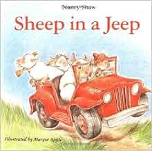 SHEEP IN A JEEP by Nancy E. Shaw (1988-10-24): Nancy E. Shaw;: Amazon ...