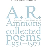 Collected Poems, 1951-1971: Ammons, A. R.: 9780393321920: Amazon.com: Books