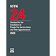 NFPA 24, Standard for the Installation of Private Fire Service Mains ...