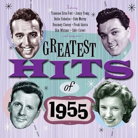 Greatest Hits of 1955 - Greatest Hits of 1955 / Various - Amazon.com Music