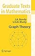 Graph Theory (Graduate Texts in Mathematics, 244): Bondy, Adrian, Murty ...