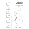 Morpho: Fat and Skin Folds: Anatomy for Artists (Morpho: Anatomy for ...