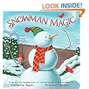 Snowman Magic: Katherine Tegen, Brandon Dorman: 9780062014450: Amazon ...