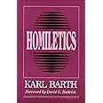 Homiletics: Barth, Karl: 9780664251581: Amazon.com: Books