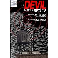 Amazon.com: The Devil is in the Details: Examining Matt Murdock and Daredevil: 9780578073736 ...