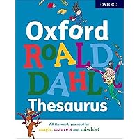 Oxford Roald Dahl Dictionary: Oxford Languages, Rennie, Susan, Blake ...
