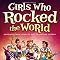 Buy Girls Who Rocked the World: Heroines from Joan of Arc to Mother ...