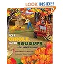 Pick a Circle, Gather Squares: A Fall Harvest of Shapes: Felicia ...