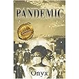 Amazon.com: Pandemic: 9798654541185: King, Onyx, Garrett, LaShaun ...