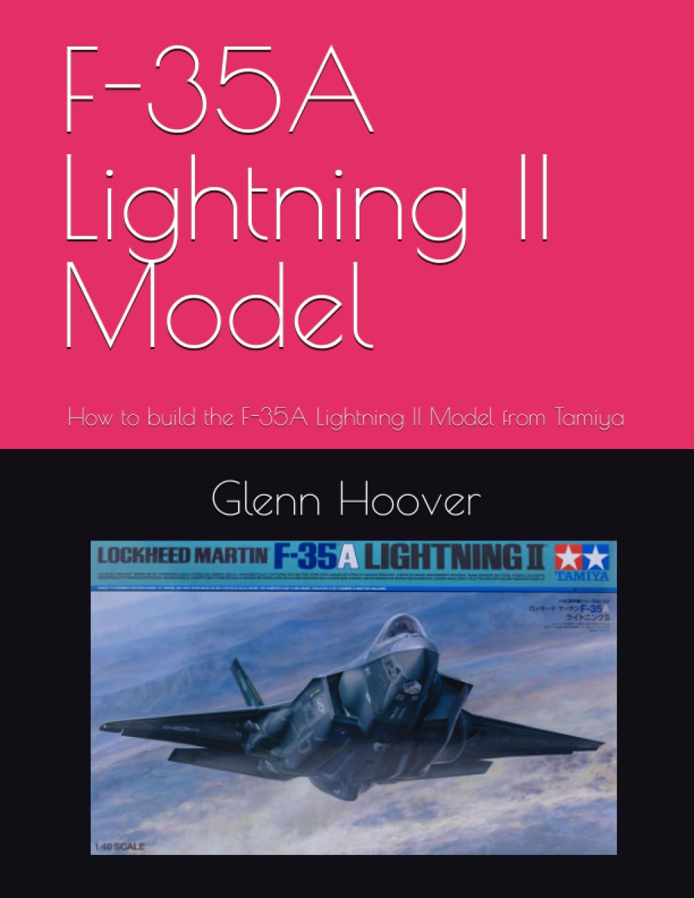Mua F-35A Lightning II Model: How to build the F-35A Lightning II Model ...