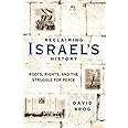 Reclaiming Israel's History: Roots, Rights,... by Brog, David