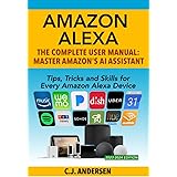 Amazon Echo Dot 5th Generation User Guide: The Comprehensive Step-by-Step and Illustrated Manual ...