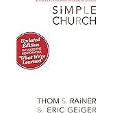 Simple Church: Returning to God's Process for Making Disciples: Rainer ...