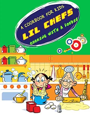 Lil Chefs: A Cookbook for Kids (Healthy Kids Cookbook Series) - Kindle ...