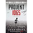 Projekt 1065: A Novel Of World War Ii Alan Gratz Alan Gratz: Alan Gratz ...