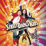 Street Dance [Original Soundtrack]: Amazon.co.uk: Music