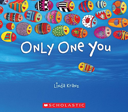 Only One You: Kranz, Linda: 9781338287776: Amazon.com: Books
