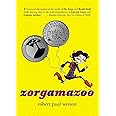 Zorgamazoo: Weston, Robert Paul: 9781595142955: Amazon.com: Books