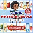 Learn Haitian Creole For Kids: Bilingual Creole & English Language ...