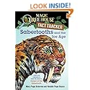 Sabertooths and the Ice Age: A Nonfiction Companion to Magic Tree House ...