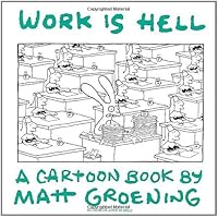 Childhood Is Hell: Matt Groening: 9780007180264: Amazon.com: Books
