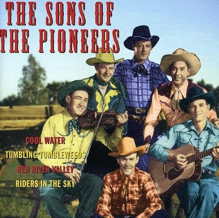 The Sons of the Pioneers - The Sons Of The Pioneers: Famous Country ...