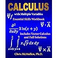 Calculus with Multiple Variables Essential Skills Workbook: Includes Vector Calculus and Full ...