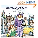 Just Me and My Mom (A Little Critter Book): Mercer Mayer: 8601419256563 ...