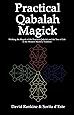 Amazon.com: Practical Qabalah Magick: Working the Magic of the ...