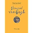 Vincent van Gogh: Meet the Artist!: Geis, Patricia: 9781616894566 ...