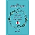 The Jesse Tree - 28 Family Devotions For Advent: Sklar, Anna ...