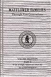 John Howland of the Mayflower Volume 2: The First Five Generations: Documented descendants ...