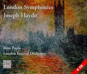 Franz Joseph Haydn, Ross Pople, London Festival Orchestra - Haydn: London Symphonies Nos. 93-104 ...