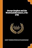 George Croghan: Wilderness Diplomat (Published by the Omohundro ...