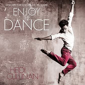 Amazon.com: Enjoy the Dance (Audible Audio Edition): Heidi Cullinan ...