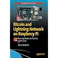 Amazon.com: Bitcoin and Lightning Network on Raspberry Pi: Running Nodes on Pi3, Pi4 and Pi Zero ...