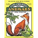 God Created the Animals of the World: Earl Snellenberger, Bonita ...