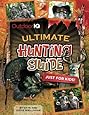 Outdoor Kids Club Ultimate Hunting Guide: Shellhaas, Dave, Shellhaas ...