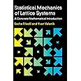 Amazon.com: Statistical Mechanics of Lattice Systems: A Concrete Mathematical Introduction ...