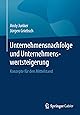 Unternehmensnachfolge und Unternehmenswertsteigerung: Konzepte für den ...