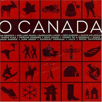 O Canada: a Truly Canadian Musical Experience: Various: Amazon.ca: Music