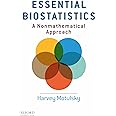 Essential Biostatistics: A Nonmathematical Approach: 9780199365067: Medicine & Health Science ...