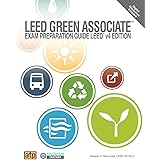 Amazon.com: LEED v4 Green Associate Exam Guide (LEED GA): Comprehensive ...
