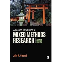 A Concise Introduction to Mixed Methods Research: Creswell, John W ...