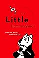 The Little Hummingbird: Yahgulanaas, Michael Nicoll, Maathai, Wangari ...