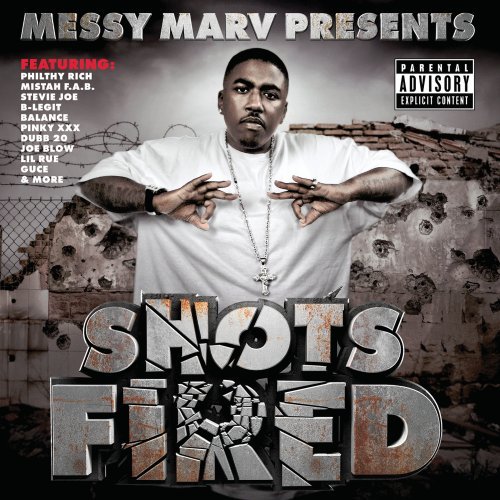 Messy Marv - Presents: Shots Fired - Amazon.com Music